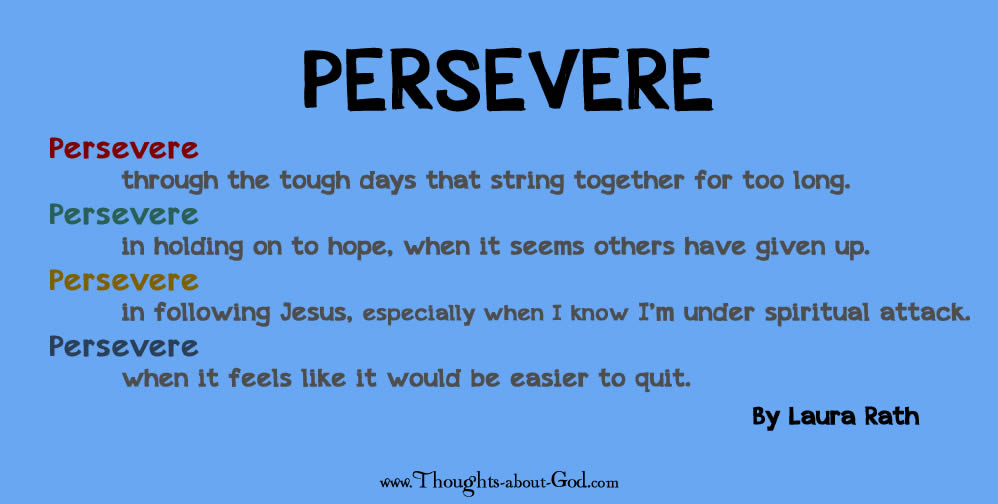 God's Strength to Persevere | A Devotional by Laura Rath