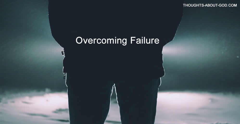 Overcoming Failure | A Devotional by Charles Stanley