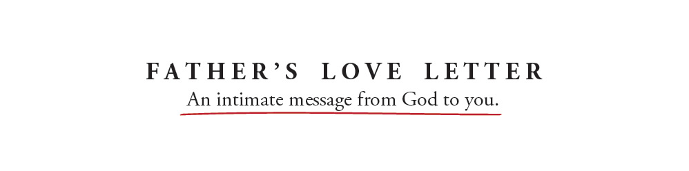 Father's Love Letter - An Intimate Message from God to You