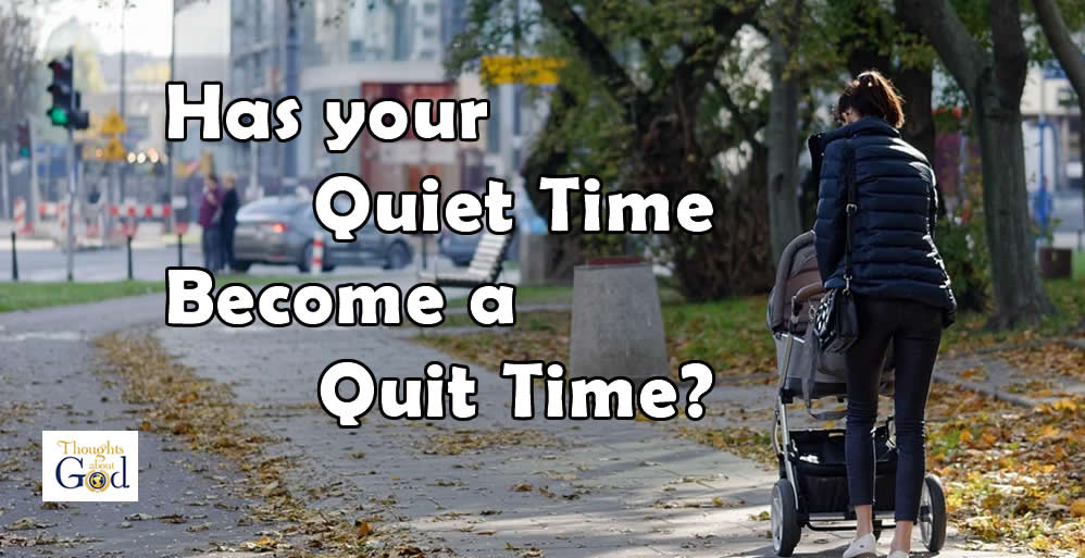 Quit Time - Devotional on Time with God by Marilyn Ehle