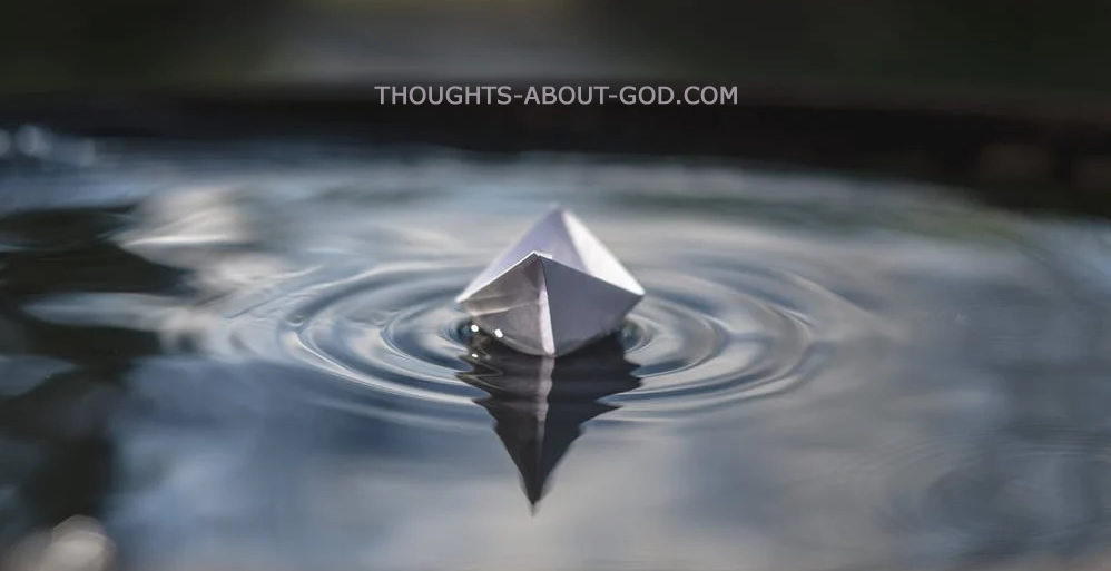 Having an Unsinkable Faith - Thoughts about God