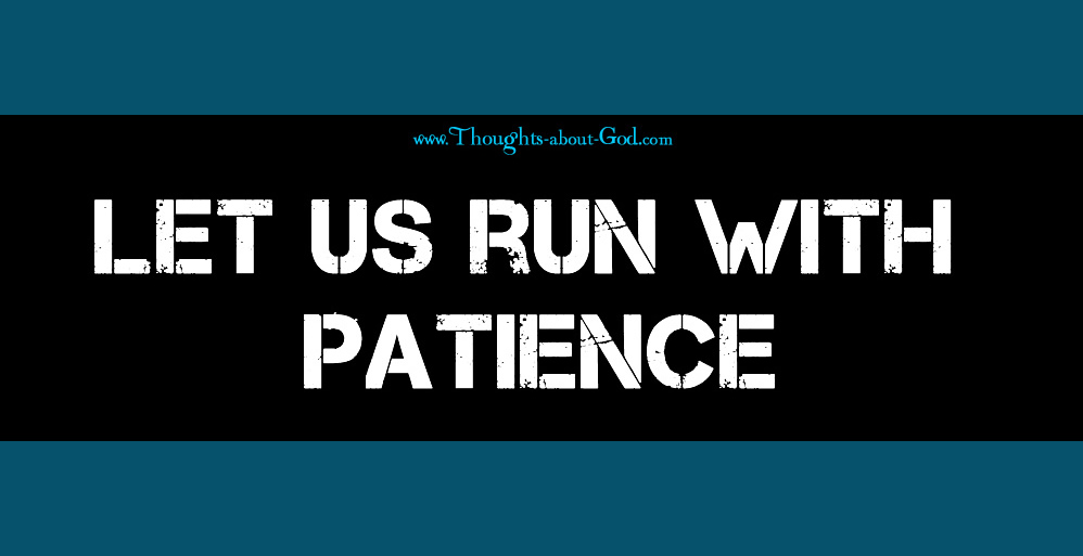 Run with Patience - Hebrews 12:1 A Devotional by Vonette Bright
