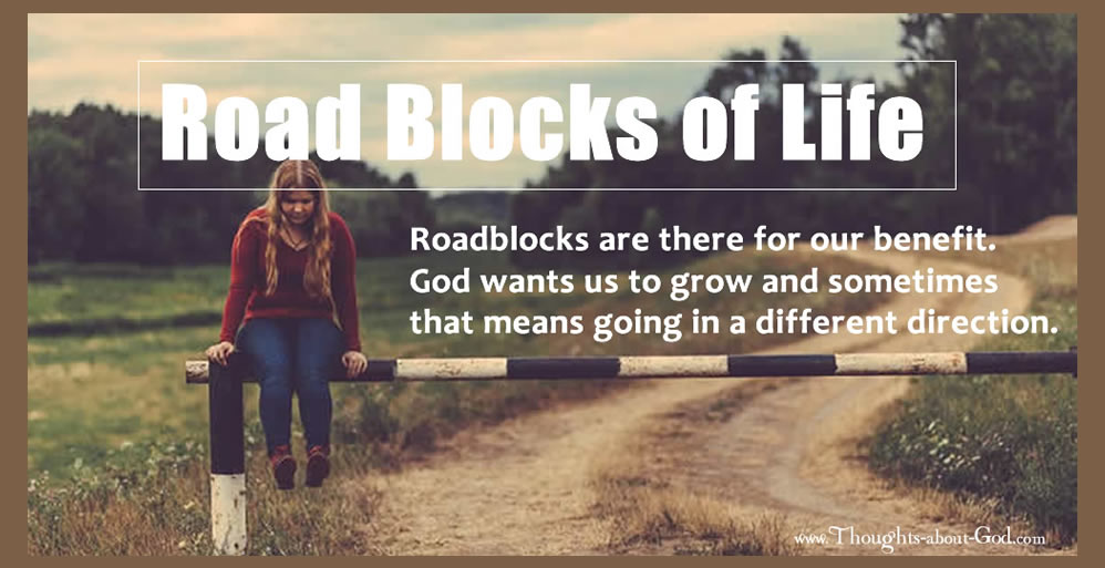 Devotional: The Roadblocks of Life by John Grant