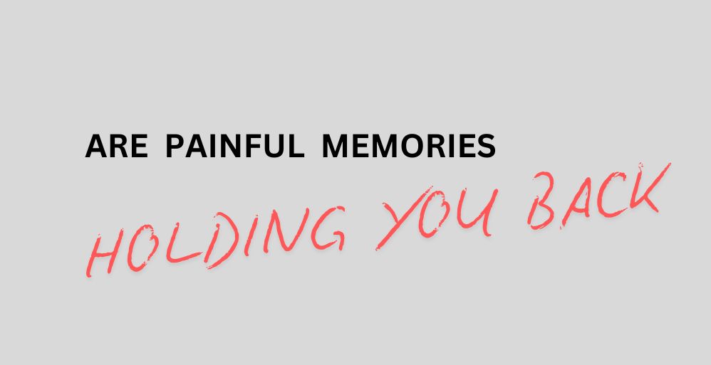 Painful Memories - by Katherine Kehler